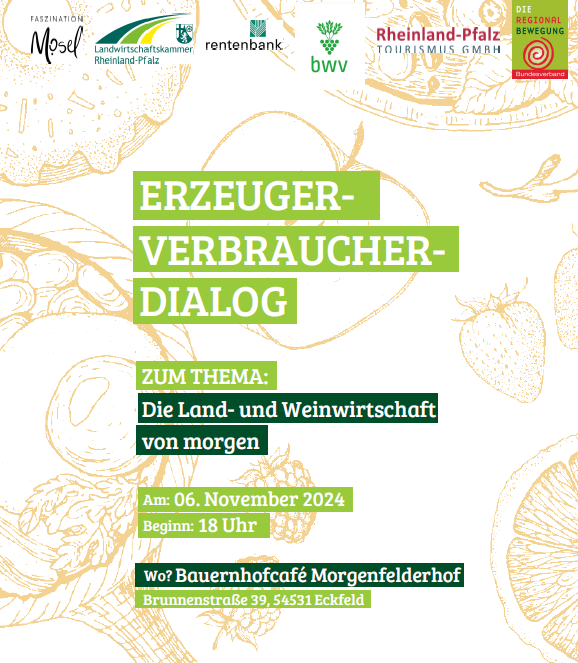 Einladung zum Erzeuger-Verbraucher-Dialog: Die Land- und Weinwirtschaft ...